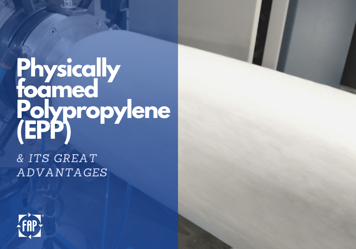 Polypropylene Foam produced by physical expansion